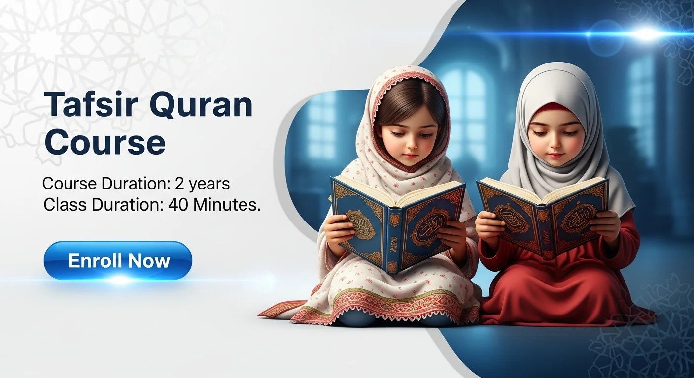 Tafsir Quran Course - Islamic Education Course | Quran Teacher Online
